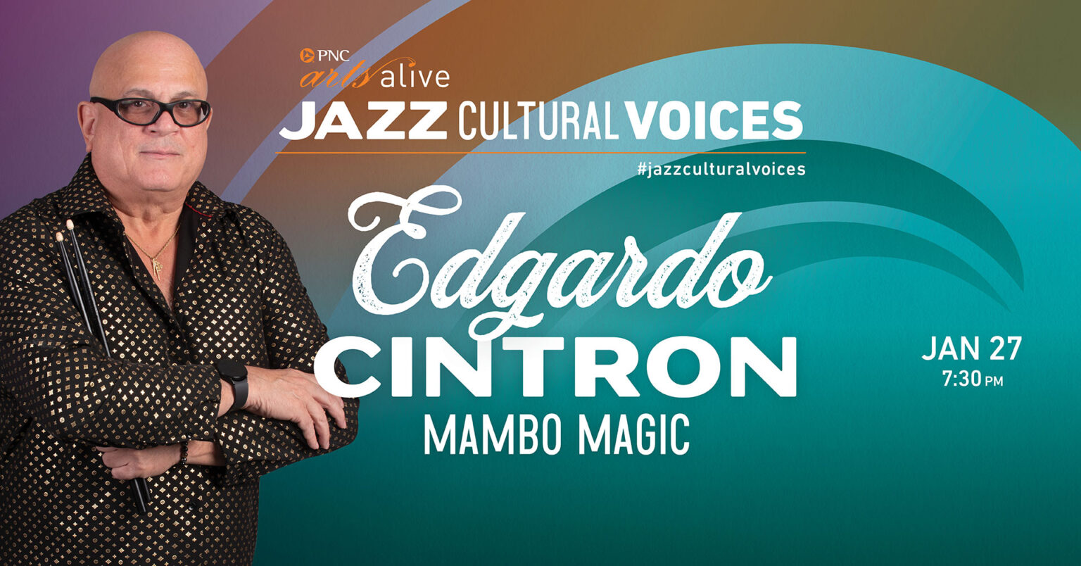 Edgardo Cintron Mambo Magic – Jazz Cultural Voices Concert Series – The ...